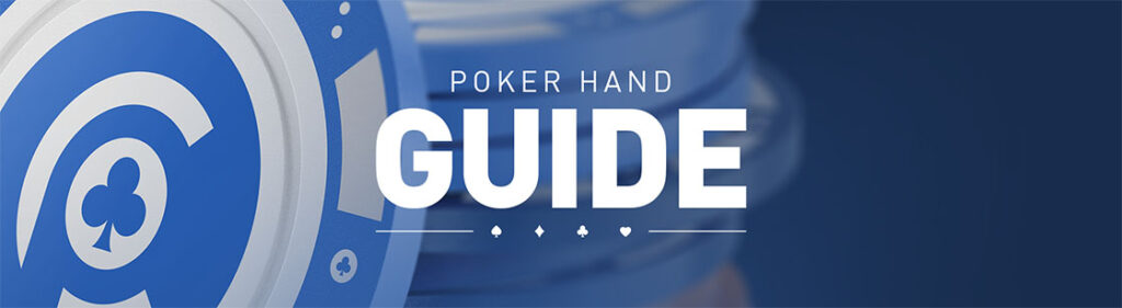 Poker Hands Rankings | How To Play At Clubs Poker